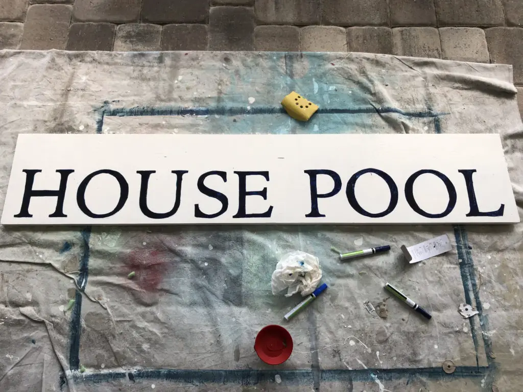 DIY Personalized Pool Sign - the House house