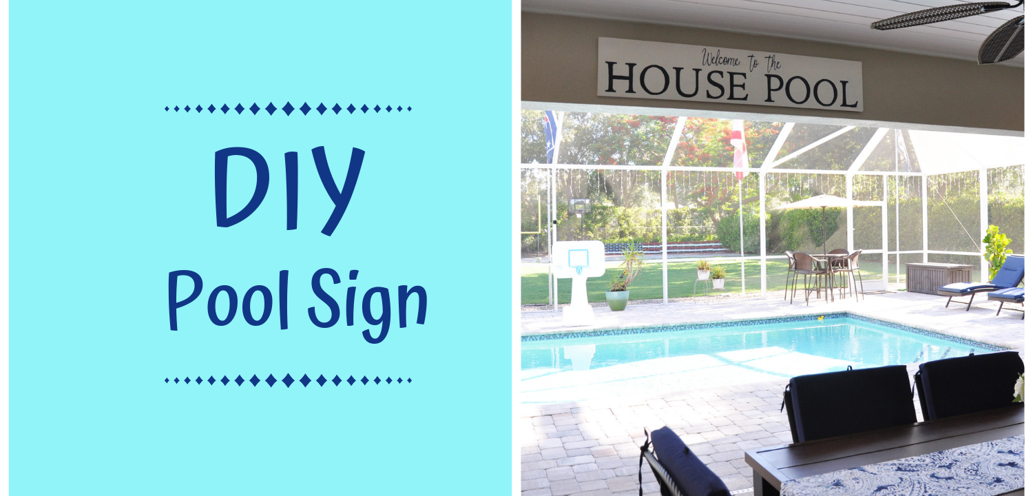 DIY Personalized Pool Sign - the House house