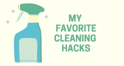 My Favorite and Best Cleaning Hacks - the House house