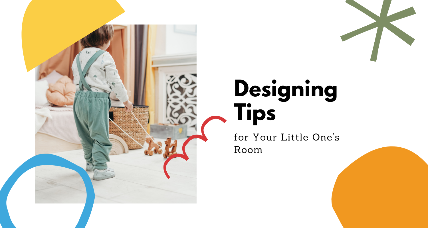 Designing Tips for Your Little One’s Room - the House house