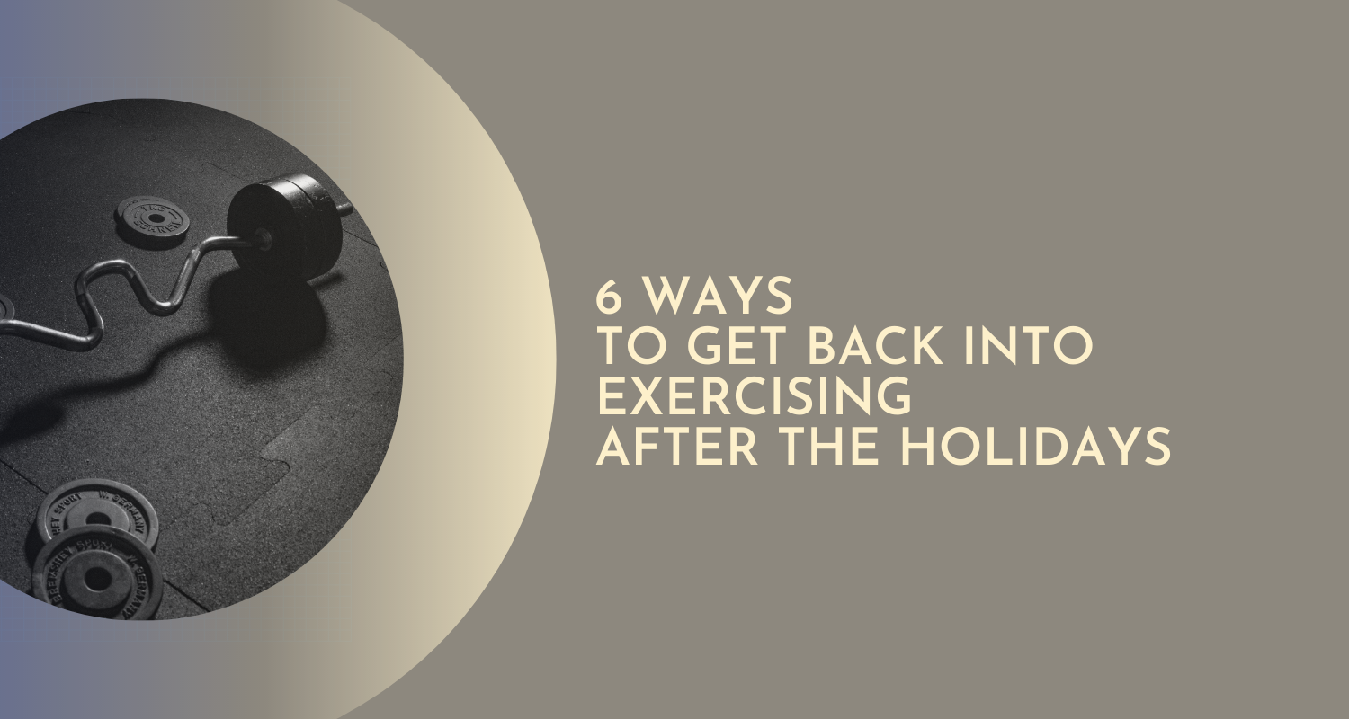 Post-holiday Fitness: How to Motivate Yourself to Get Back Into Shape ... Post-holiday Fitness: How to Motivate Yourself to Get Back Into Shape ...