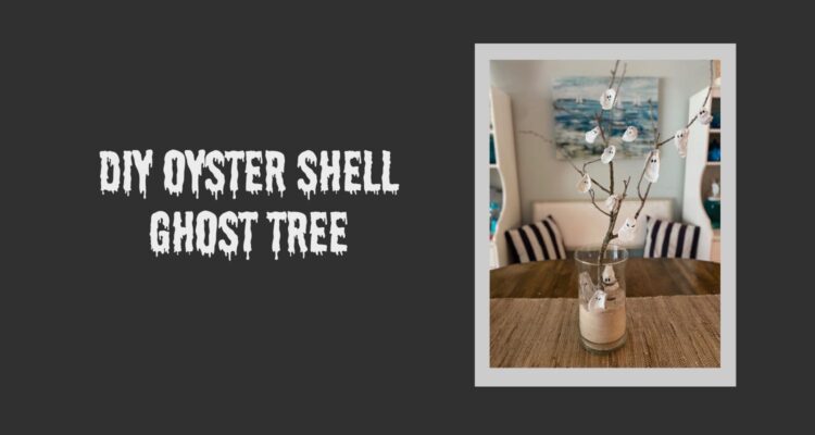 Easy DIY Oyster Shell Ghost Tree - the House house